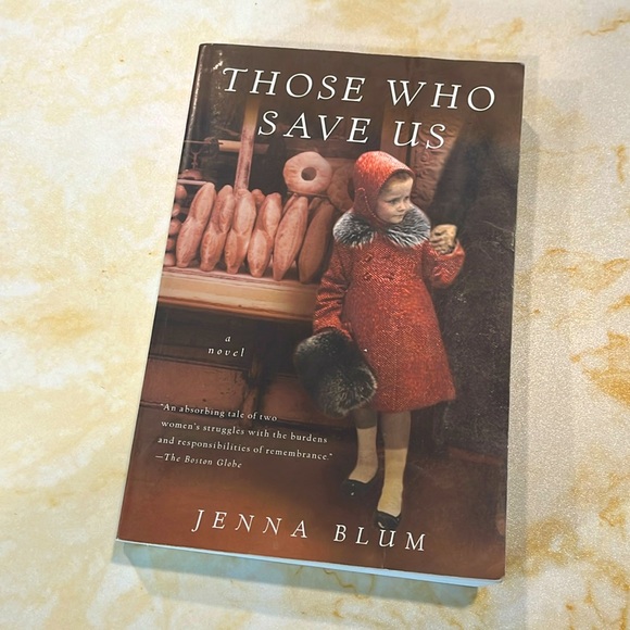 harcourt | Accents | Those Who Save Us By Jenna Blum Novel Book 4msrp ...